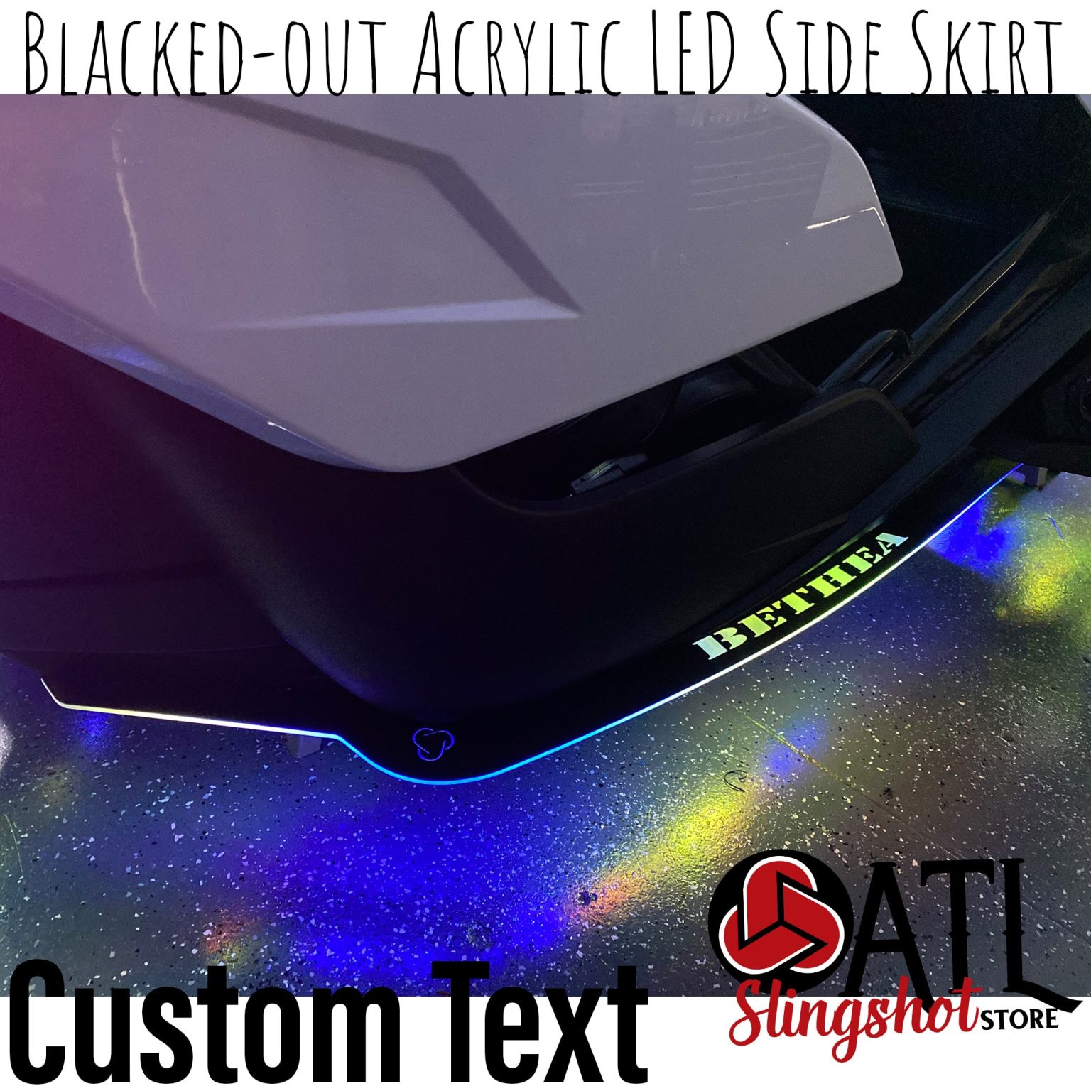 Blacked-out Acrylic LED Body Kit - ATL Slingshot Store